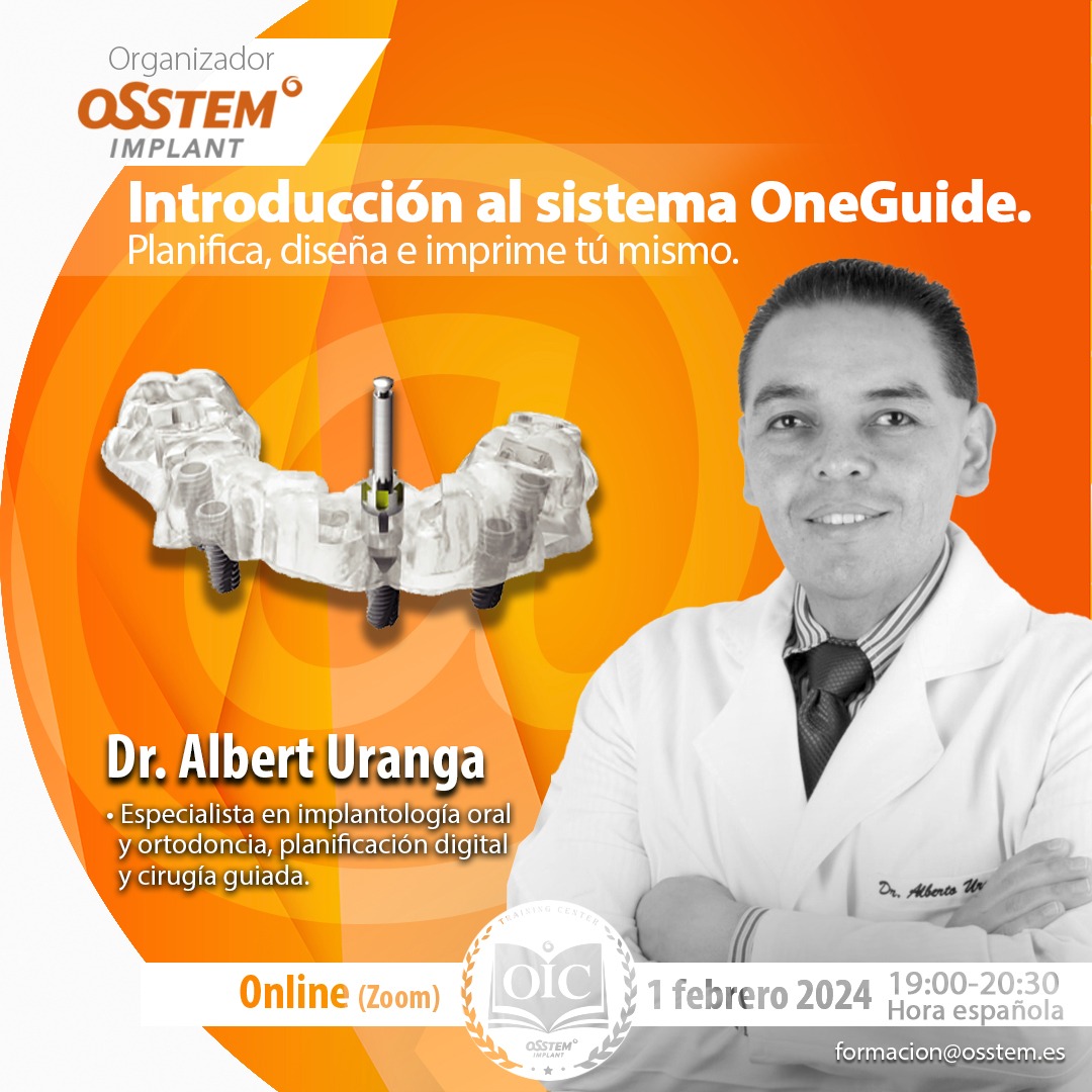 Dr. Uranga – Sistema OneGuide Osstem. Planifica, diseña e imprime tú ...